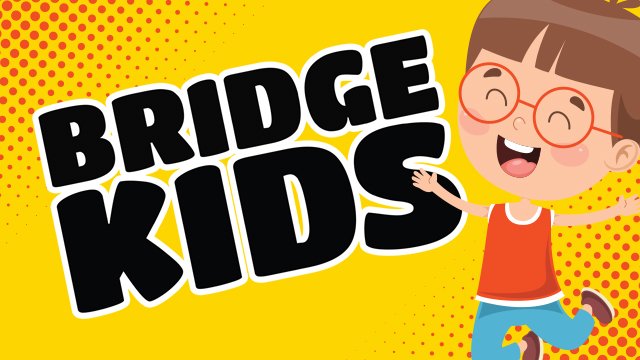 The Bridge Kids // After School Program - The Bridge Church